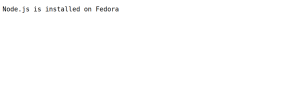 How to Install Node.js on Fedora | Atlantic.Net