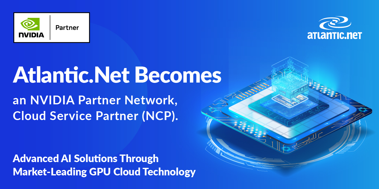 Atlantic.Net Joins Forces with NVIDIA - Atlantic.Net